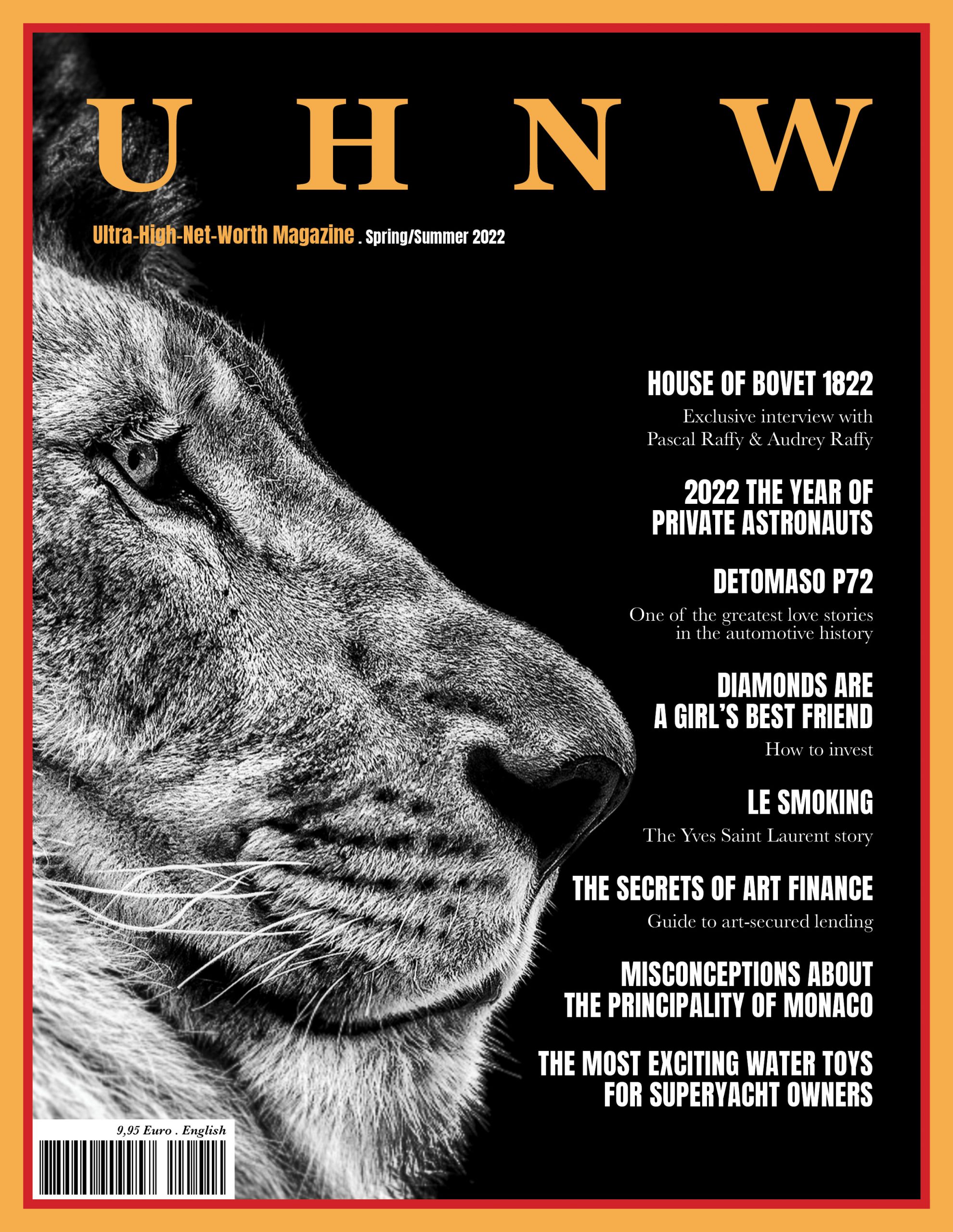 Spring/Summer 2022 edition of the UHNW Magazine - UHNW Magazine
